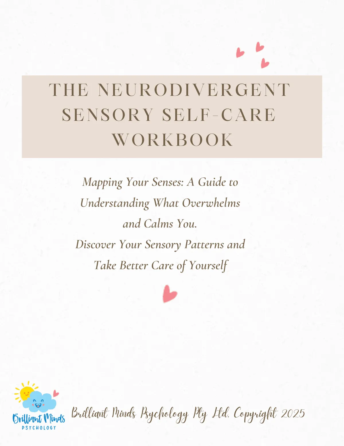 The Neurodivergent Sensory Self Care Workbook